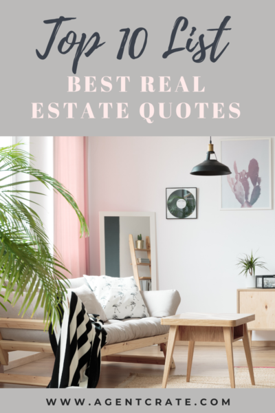 10 Real Estate Quotes You'll Be Obsessed With