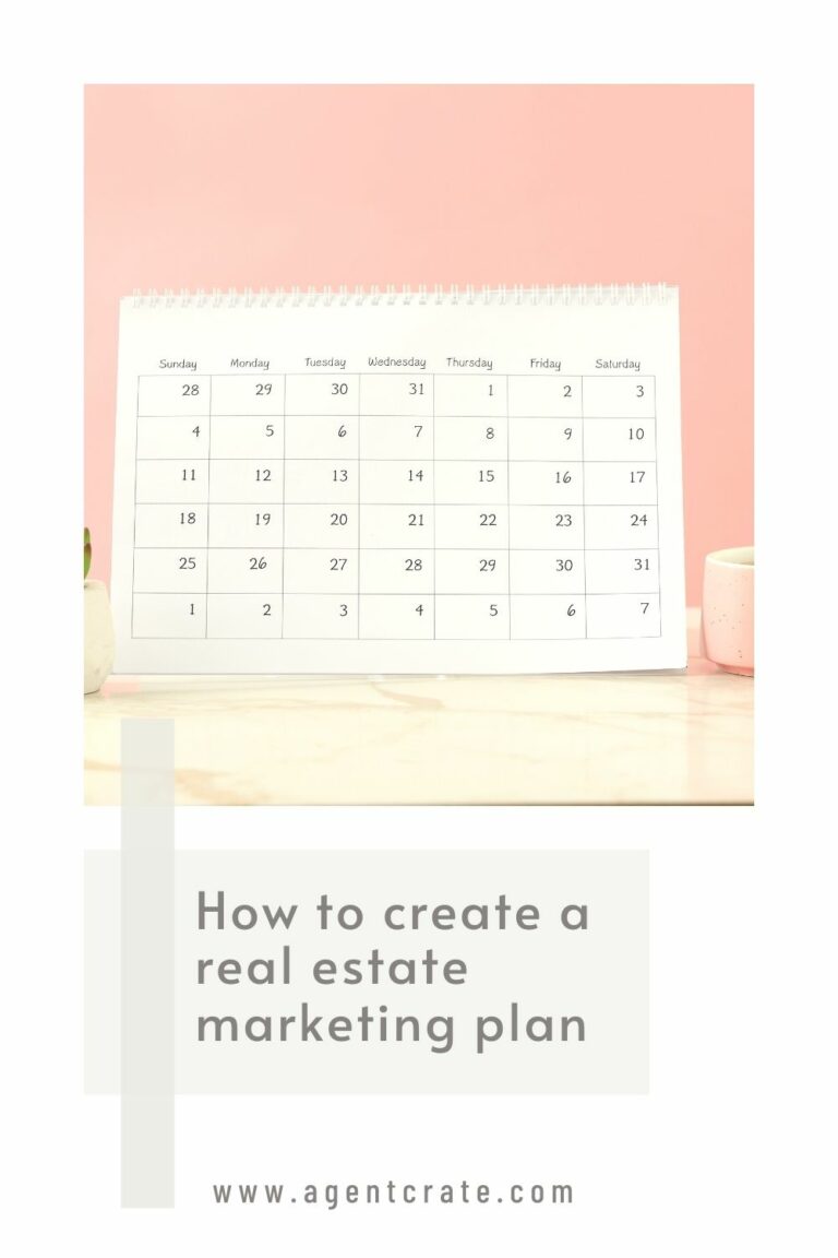 HOW TO CREATE A REAL ESTATE MARKETING PLAN - 6 MUST DO'S