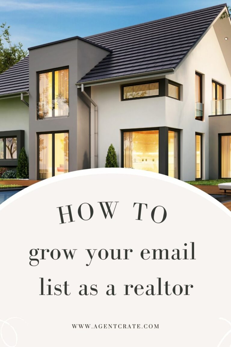 HOW TO GROW AN EMAIL LIST AS A REALTOR: 9 AMAZING TIPS