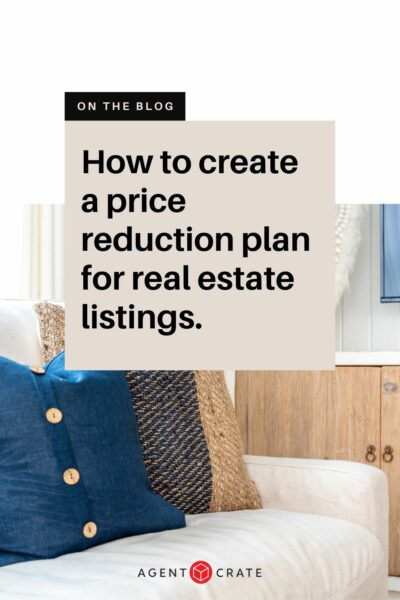 How To Create A Successful Price Reduction Plan For Real Estate Listings