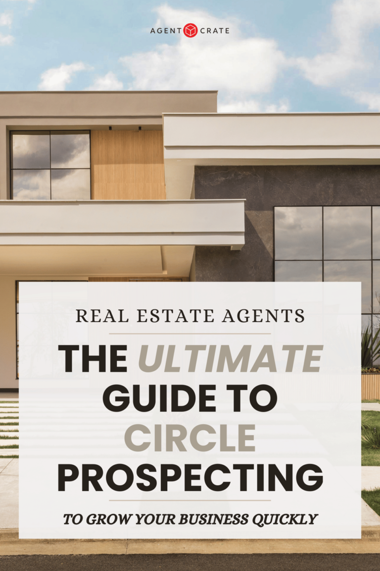 Circle Prospecting: Best Guide For Agents (Tips, Scripts, And More)
